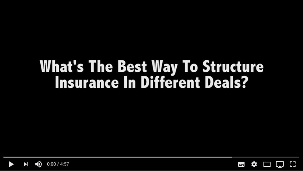 What's The Best Way To Structure Insurance In Different Deals? - Eloquens