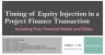 Timing of Equity Injection (Slides and Example Financial Model) - Eloquens