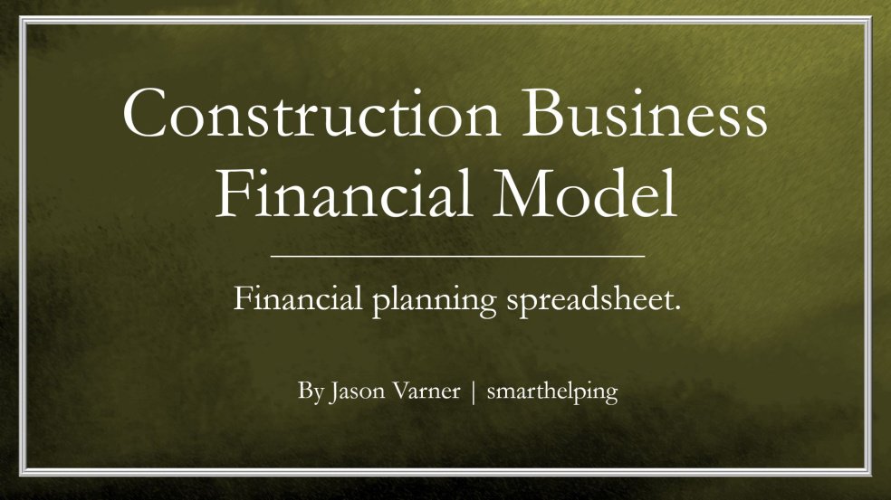 Construction Business Scaling Financial Model - 10 Year - Eloquens