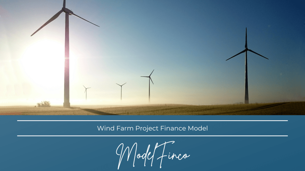 Detailed Wind Farm Project Finance Model - Eloquens