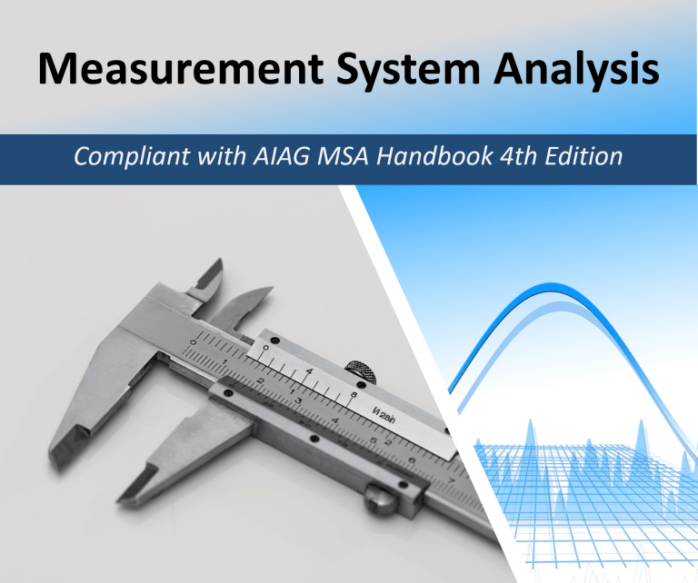 Measurement System Analysis (MSA) - Eloquens
