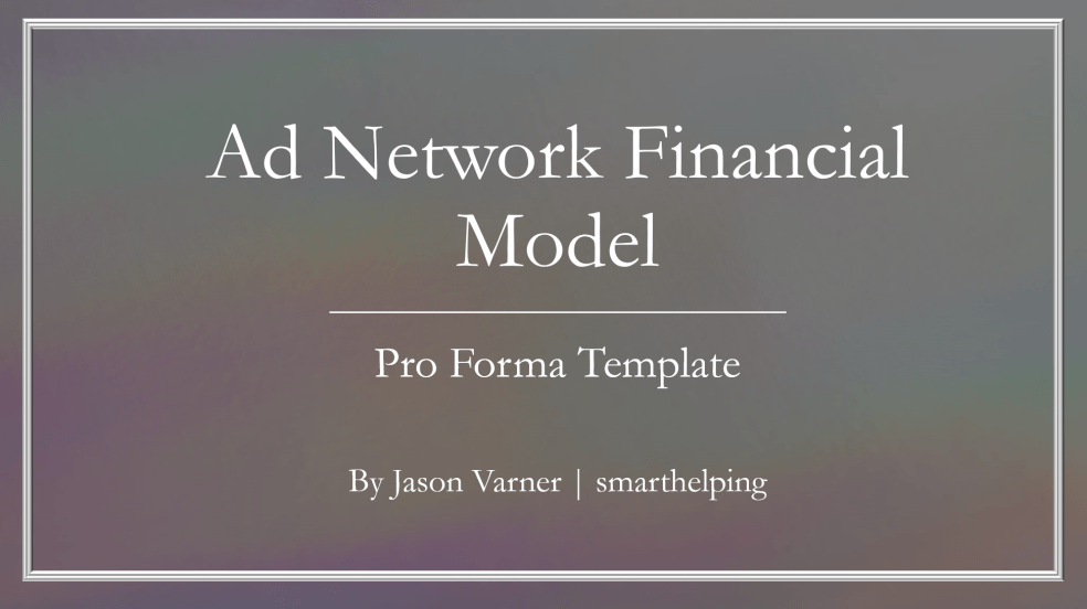 Startup or Ongoing Ad Network Financial Model - Eloquens