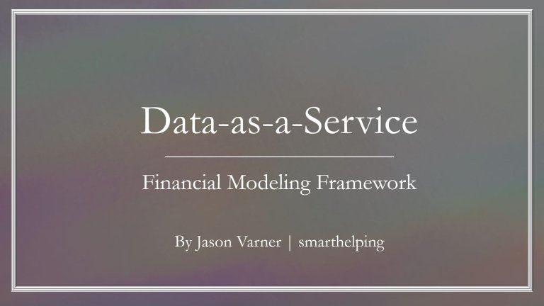Data-as-a-Service Financial Model - Includes Financial Statements ...