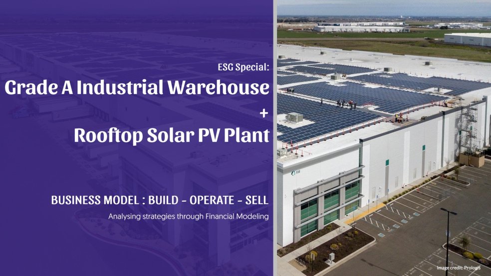 Grade A Industrial Warehouse + Rooftop Solar PV Plant Business Model ...