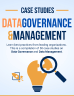50 Data Governance & Data Management Case Studies - Eloquens