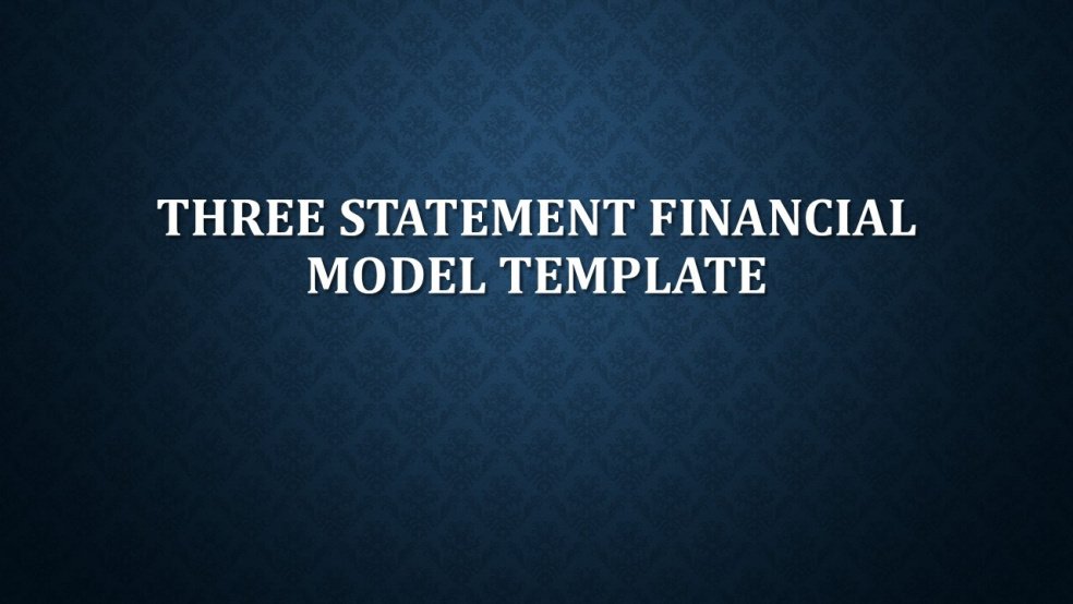 Three-Statement Financial Model Template - Eloquens