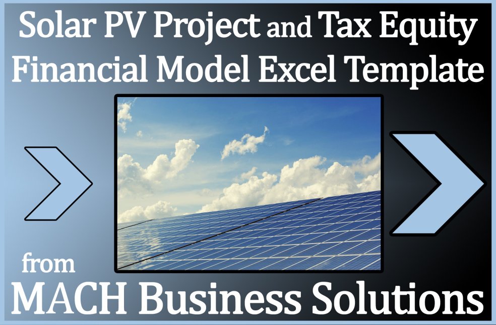 Solar PV Project and Tax Equity Financial Excel Model - Eloquens