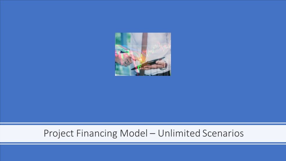 Project Finance Model - Unlimited Scenarios - Eloquens