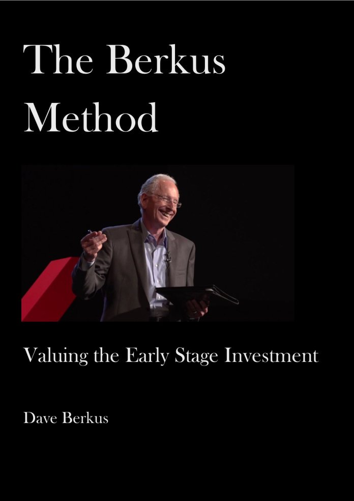 The Berkus Method- Valuing the Early Stage Investment - Eloquens