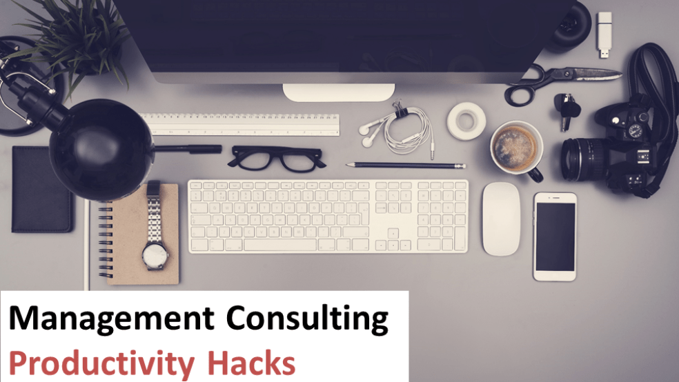 Management Consulting Productivity Hacks - Eloquens
