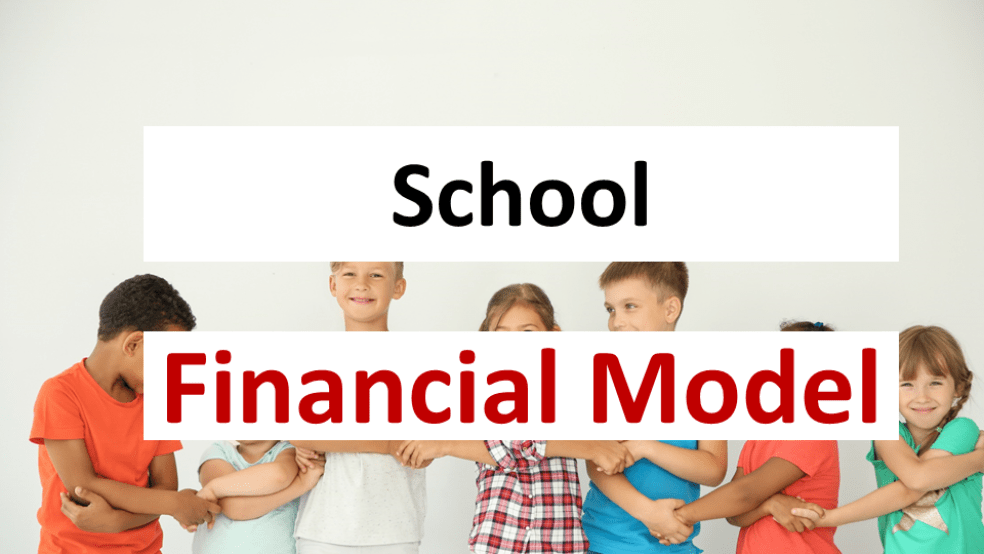 School Financial Model in Excel - Eloquens